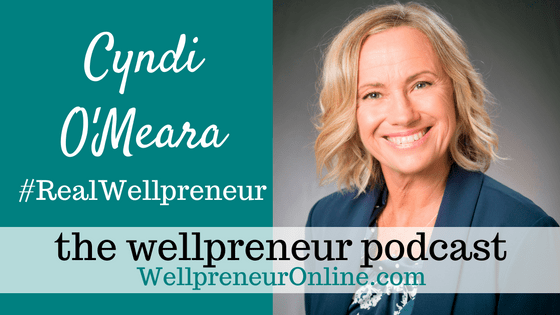 Cyndi O’Meara #RealWellpreneur | Wellpreneur